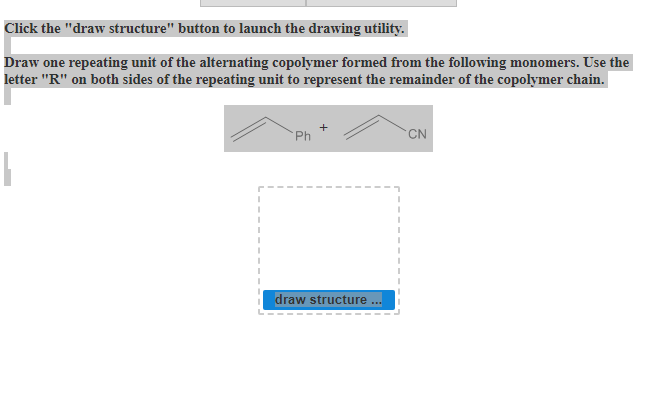 Solved Click the "draw structure" button to launch the | Chegg.com