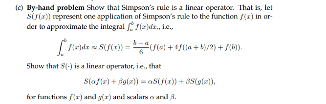 Solved (c) By-hand problem Show that Simpson's rule is a | Chegg.com