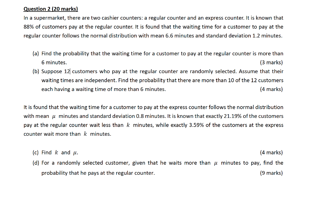 Solved Question 2 20 marks) In a supermarket, there are two | Chegg.com