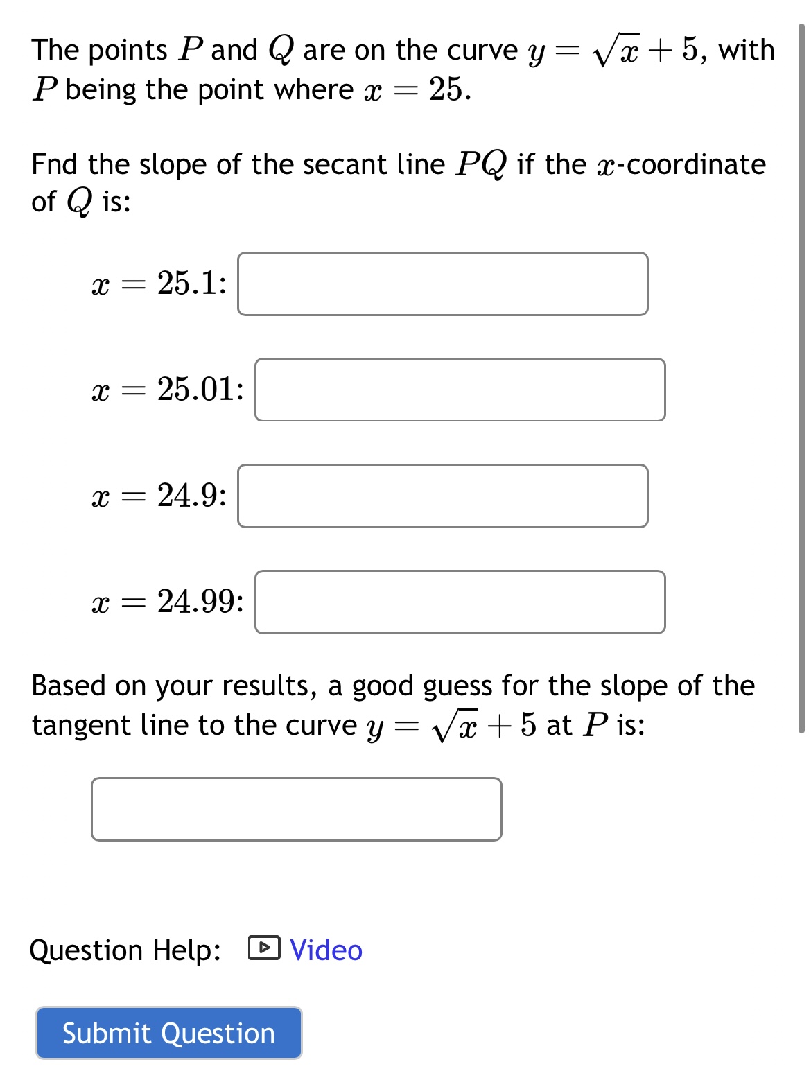 Solved The points P and Q are on the curve y=x+5, with P | Chegg.com