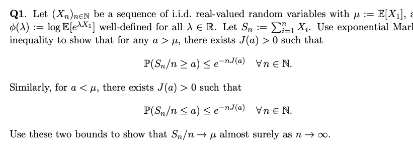 Solved Q1. Let (Xn)n∈N be a sequence of i.i.d. real-valued | Chegg.com
