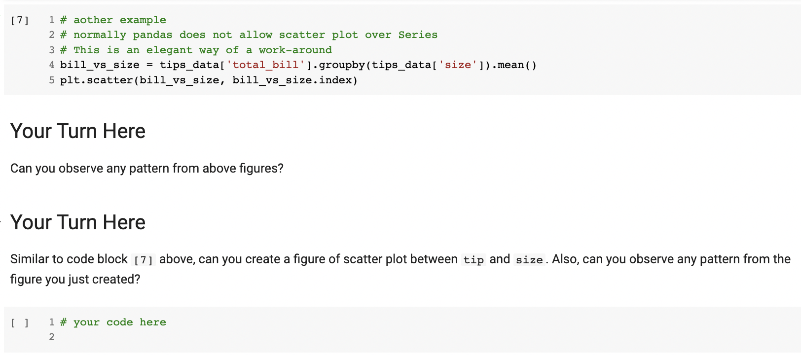 Solved [7] 1# aother example 2 \# normally pandas does not | Chegg.com