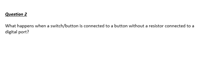 Solved Help! I'm in a course about Arduinos, | Chegg.com