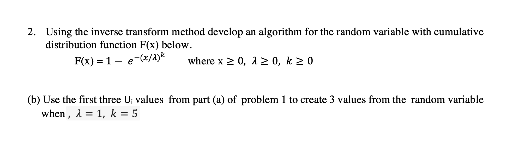 Solved 2. Using the inverse transform method develop an | Chegg.com