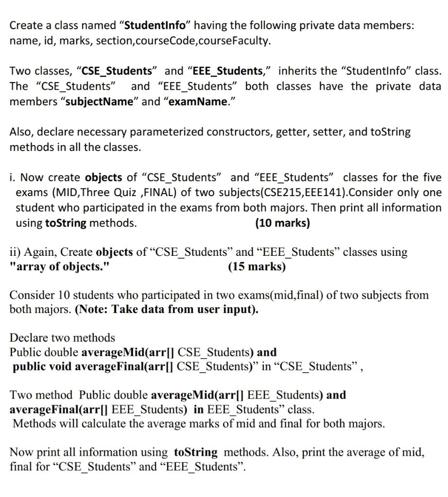 Solved Create a class named "StudentInfo” having the | Chegg.com