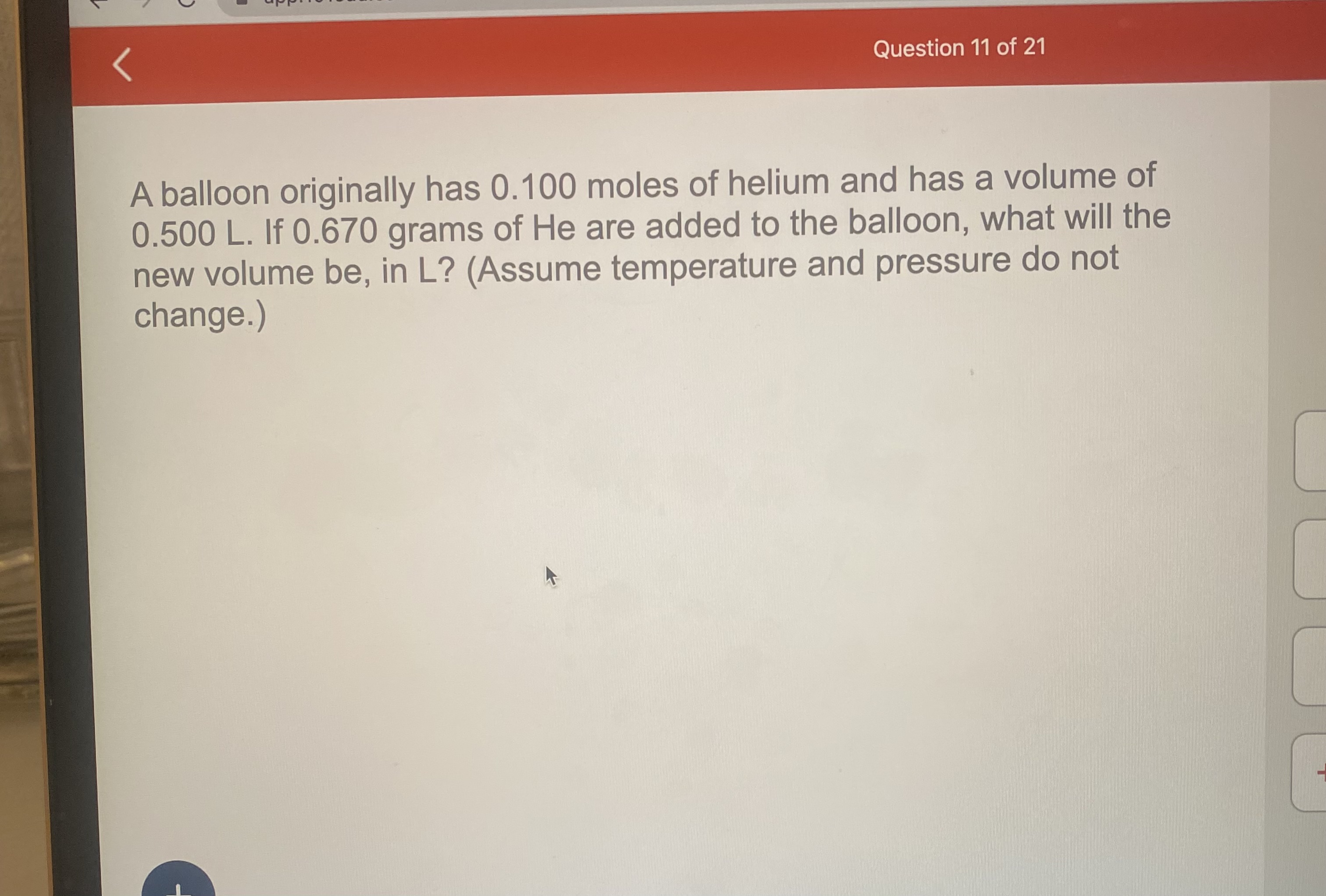 Solved A balloon originally has 0.100 moles of helium and | Chegg.com