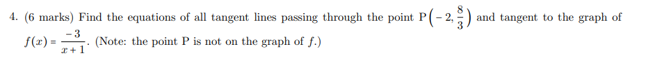 Solved 4. (6 marks) Find the equations of all tangent lines | Chegg.com
