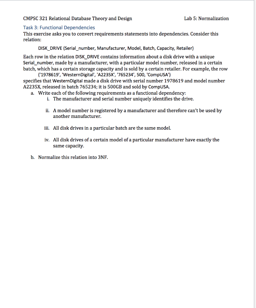 Solved CMPSC 321 Relational Database Theory and Design Task | Chegg.com Solved CMPSC 321 Relational Database Theory and Design Task | Chegg.com