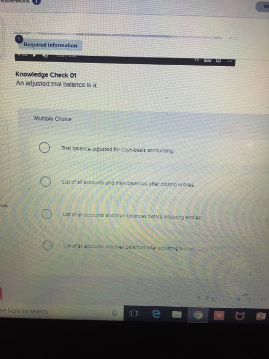 Solved Required information Knowledge Check 01 An adjusted | Chegg.com
