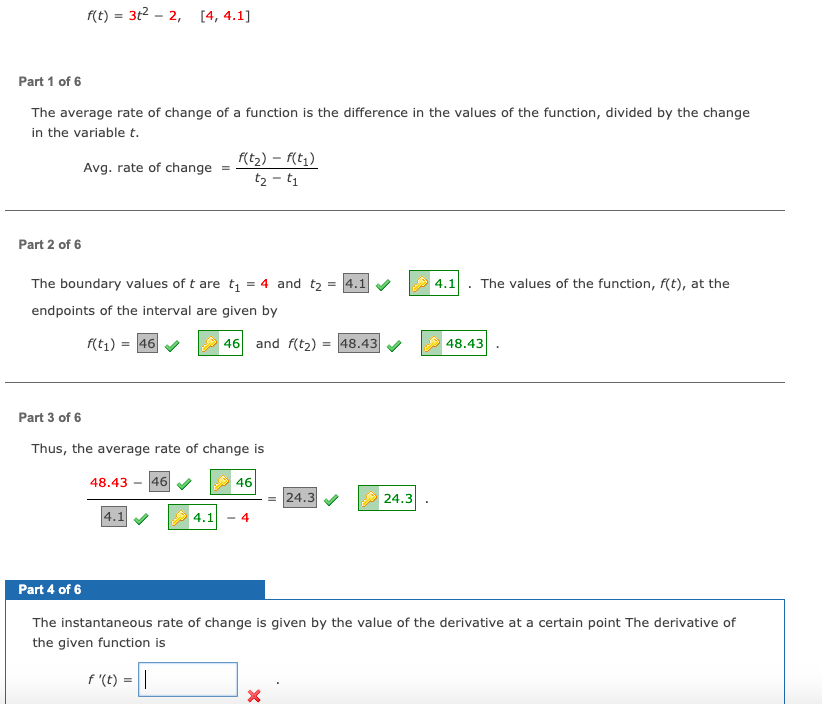 Solved f(t) = 3t2 - 2, [4, 4.1] Part 1 of 6 The average rate | Chegg.com