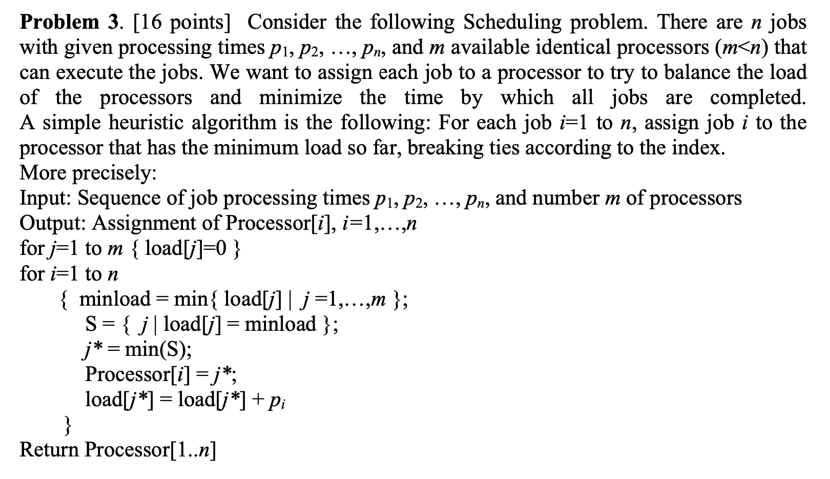 Problem 3. [16 points] Consider the following | Chegg.com