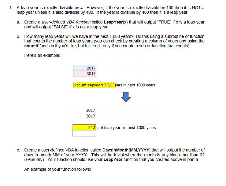 Solved 1. A leap year is exactly divisible by 4. However, if | Chegg.com