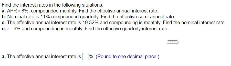 Solved Find the interest rates in the following situations. | Chegg.com