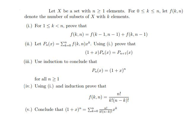 Solved Let X be a set with n ≥ 1 elements. For 0 ≤ k ≤ n, | Chegg.com