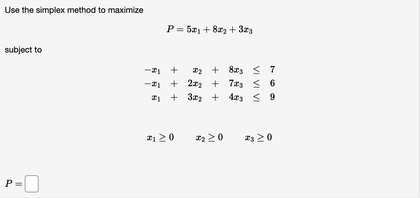 Solved Use the simplex method to | Chegg.com