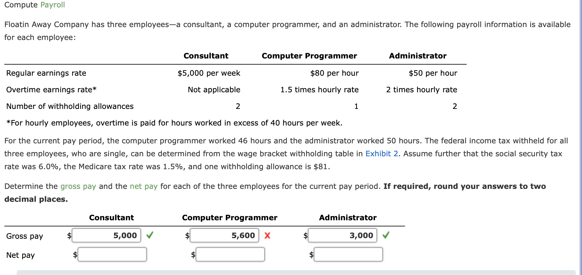 solved-compute-payroll-floatin-away-company-has-three-chegg