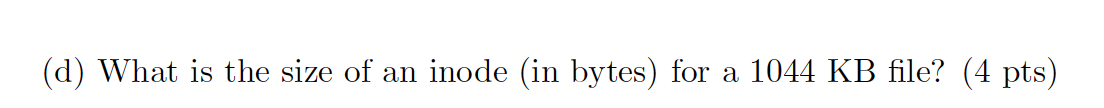 Solved (24 points) File Systems's page table - Inode. A UNIX | Chegg.com