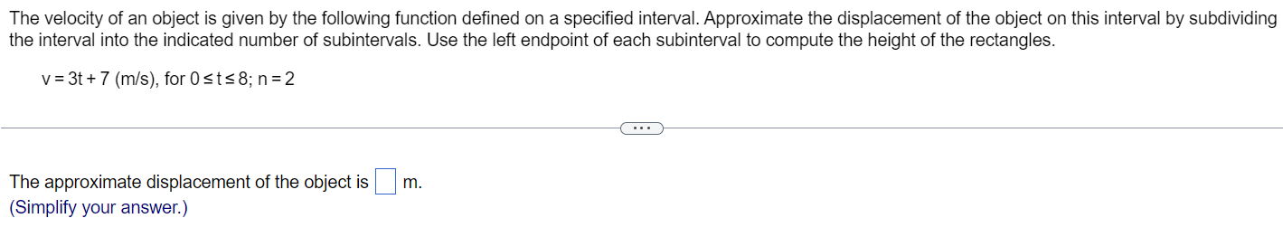 Solved The velocity of an object is given by the following | Chegg.com