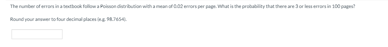 Solved The Number Of Errors In A Textbook Follow A Poisson