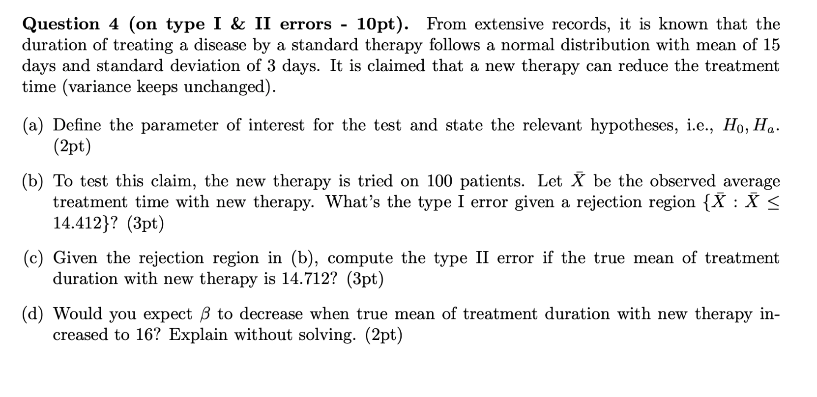 Solved Question 4 (on type I & II errors - 10pt). | Chegg.com