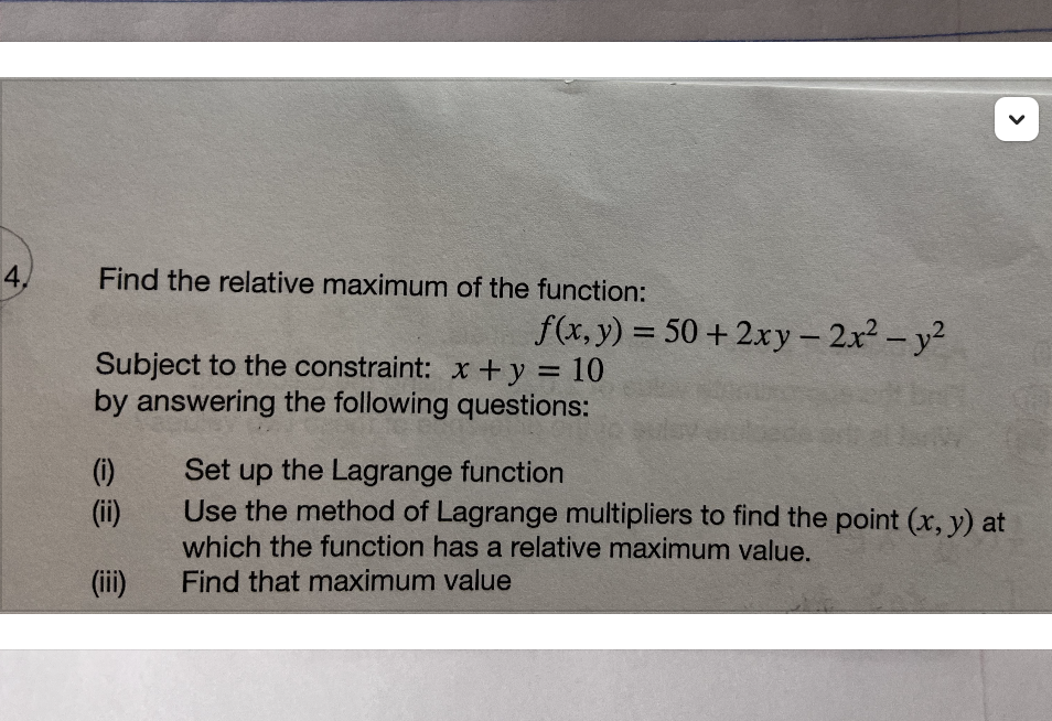 Solved Find The Relative Maximum Of The Function F X Y