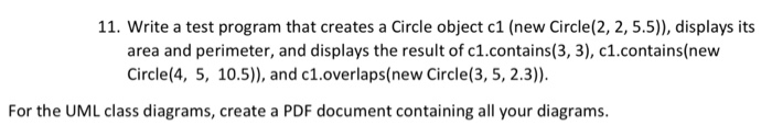 Solved 4 Define The Circle Class That Contains Two Double 9784