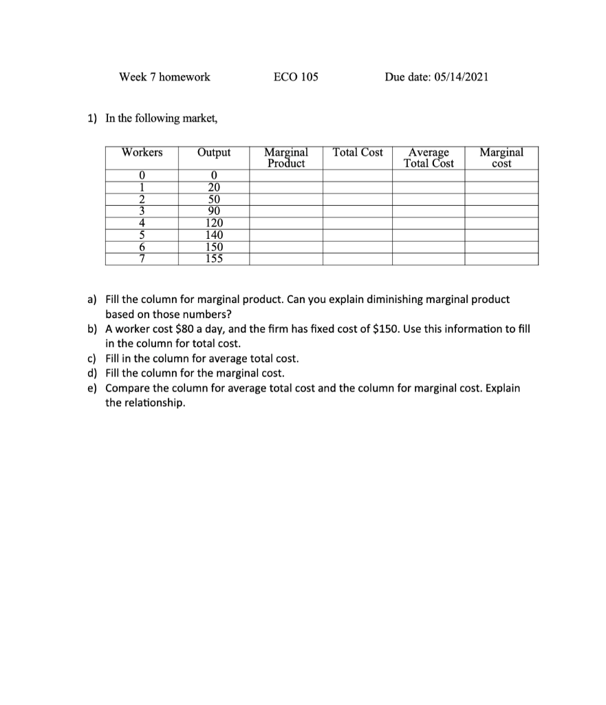 Solved Week 7 homework ECO 105 Due date: 05/14/2021 1) In | Chegg.com Solved Week 7 homework ECO 105 Due date: 05/14/2021 1) In | Chegg.com