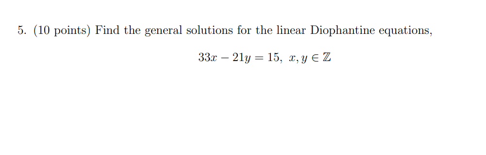 Solved 5. (10 points) Find the general solutions for the | Chegg.com