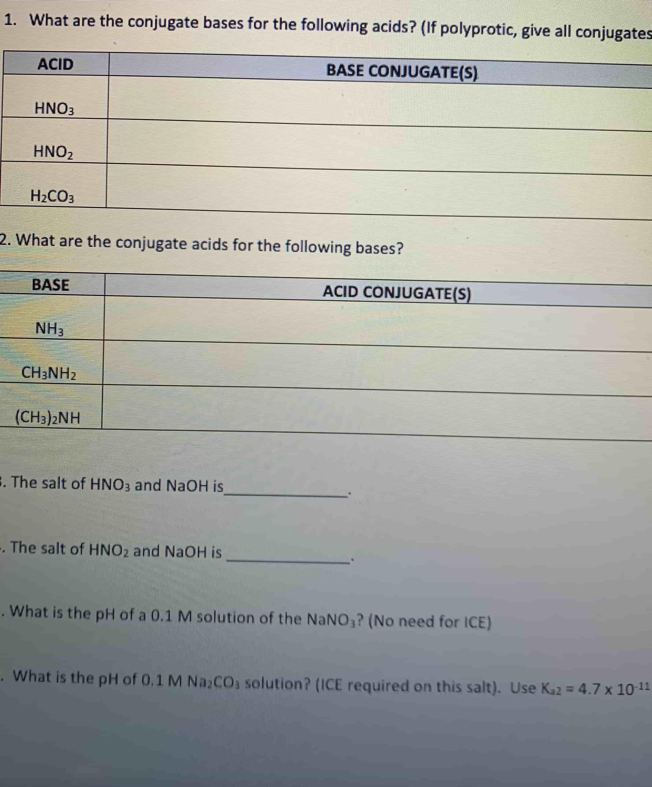 Solved 1. What are the conjugate bases for the following | Chegg.com