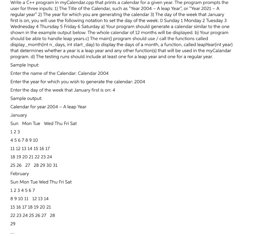 Solved Write a C++ program in myCalendar.cpp that prints a | Chegg.com