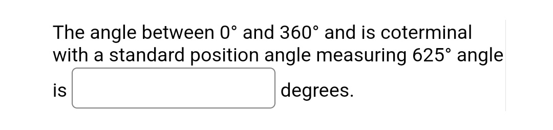 Solved The angle between \\( 0^{\\circ} \\) and \\( | Chegg.com