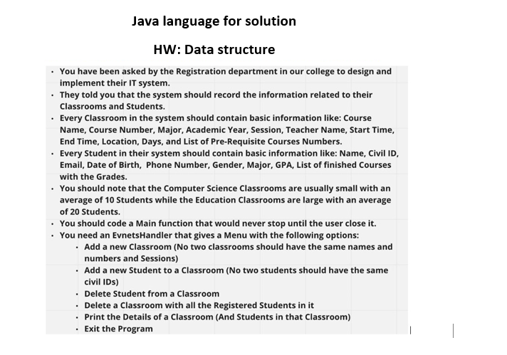 Java language for solution HW: Data structure • You | Chegg.com