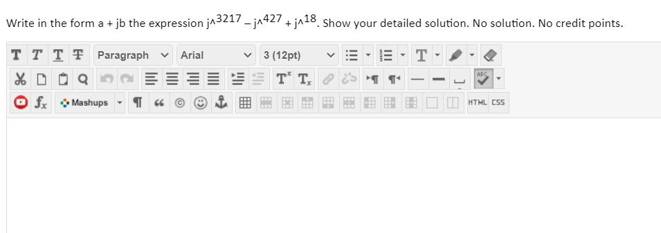 Solved Write in the form a + jb the expression j13217 – | Chegg.com
