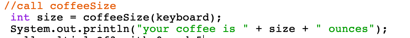Solved 7. Complete the method coffeeSize that takes a | Chegg.com