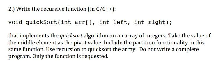Solved 2.) Write the recursive function (in C/C++ ): void | Chegg.com