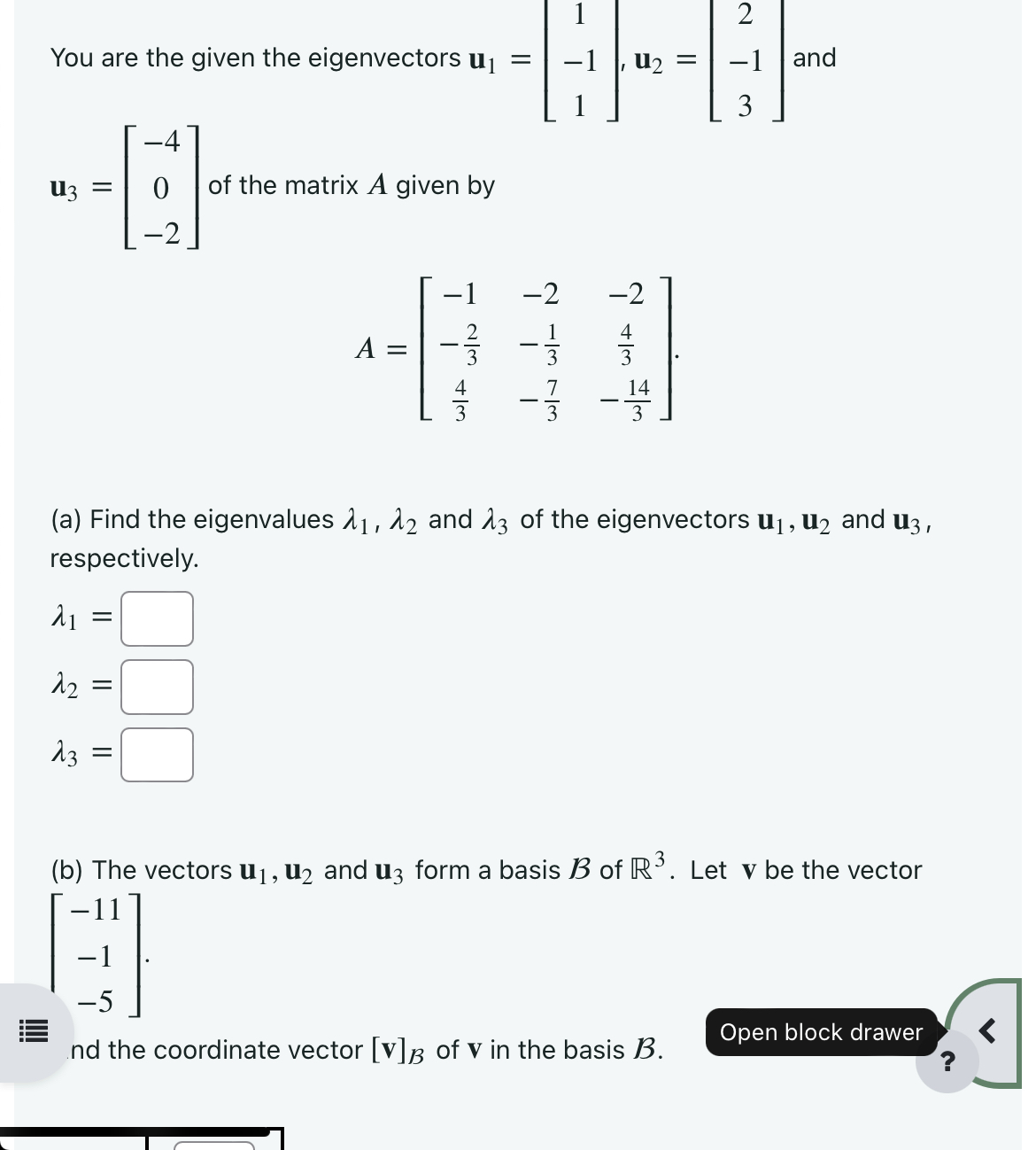 Solved You are the given the eigenvectors | Chegg.com