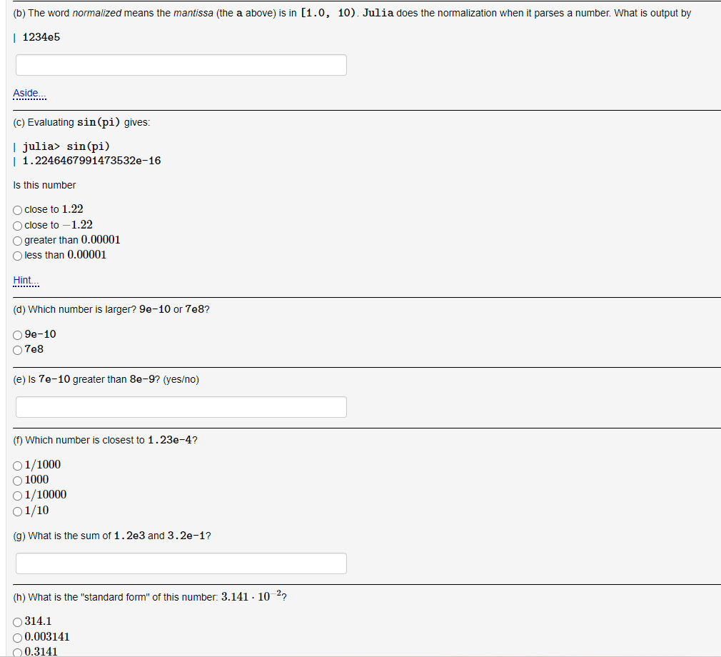 Solved (b) The word normalized means the mantissa (the a | Chegg.com