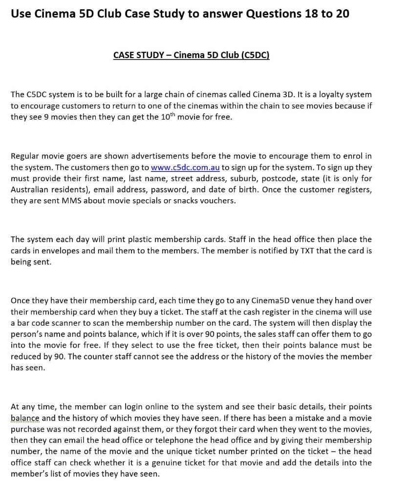 Solved Use Cinema 5D Club Case Study to answer Questions 18 | Chegg.com