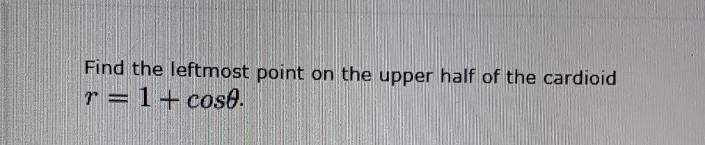 Solved Find the leftmost point on the upper half of the | Chegg.com