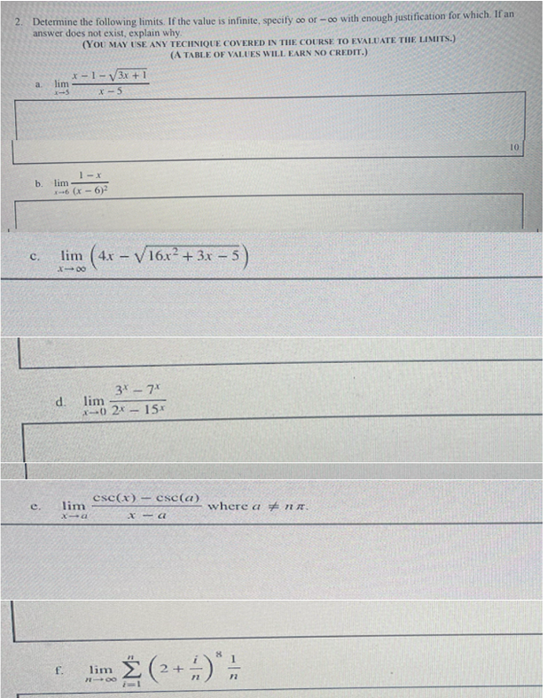 Solved 2. Determine the following limits. If the value is | Chegg.com