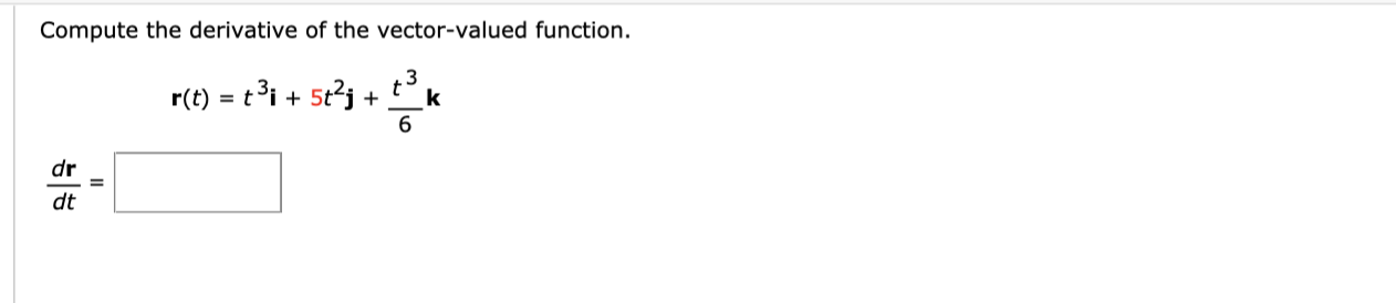 [solved] Compute The Derivative Of The Vector Valued Funct