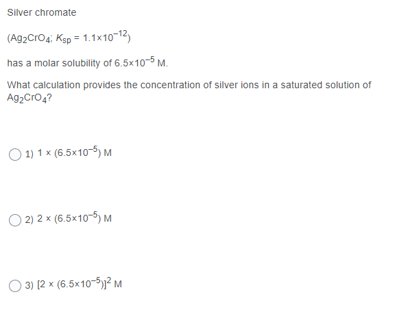 Solved Silver chromate (Ag2Cro4; Ksp = 1.1x10-12) has a | Chegg.com