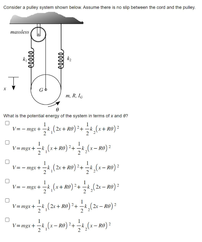 Solved Consider a pulley system shown below. Assume there is | Chegg.com Solved Consider a pulley system shown below. Assume there is | Chegg.com