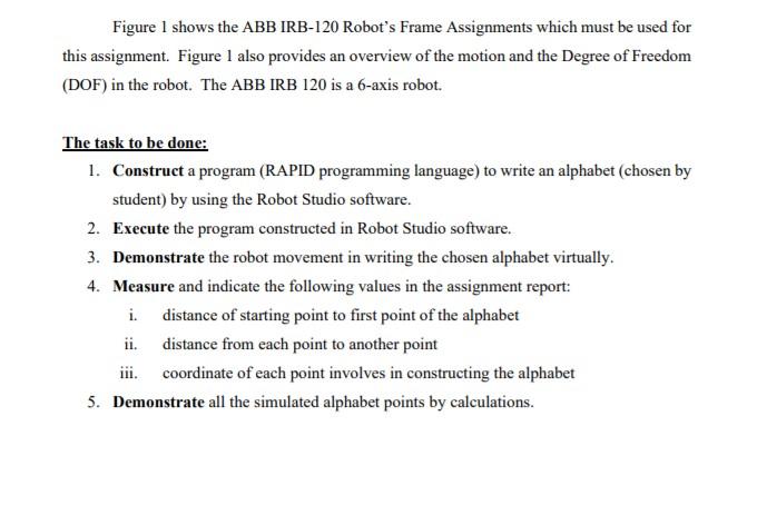 Objective: To demonstrate the ABB robot virtually to | Chegg.com