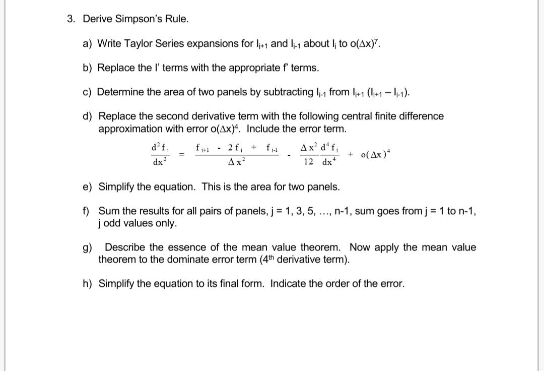 Solved 3. Derive Simpson's Rule. a) Write Taylor Series | Chegg.com