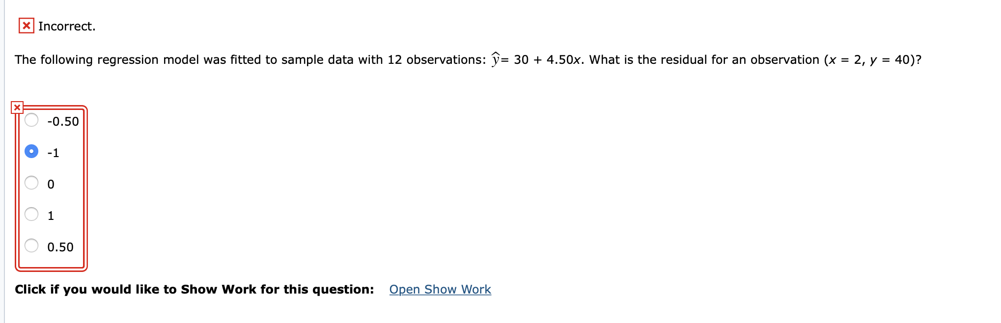 Solved X Incorrect. The following regression model was | Chegg.com