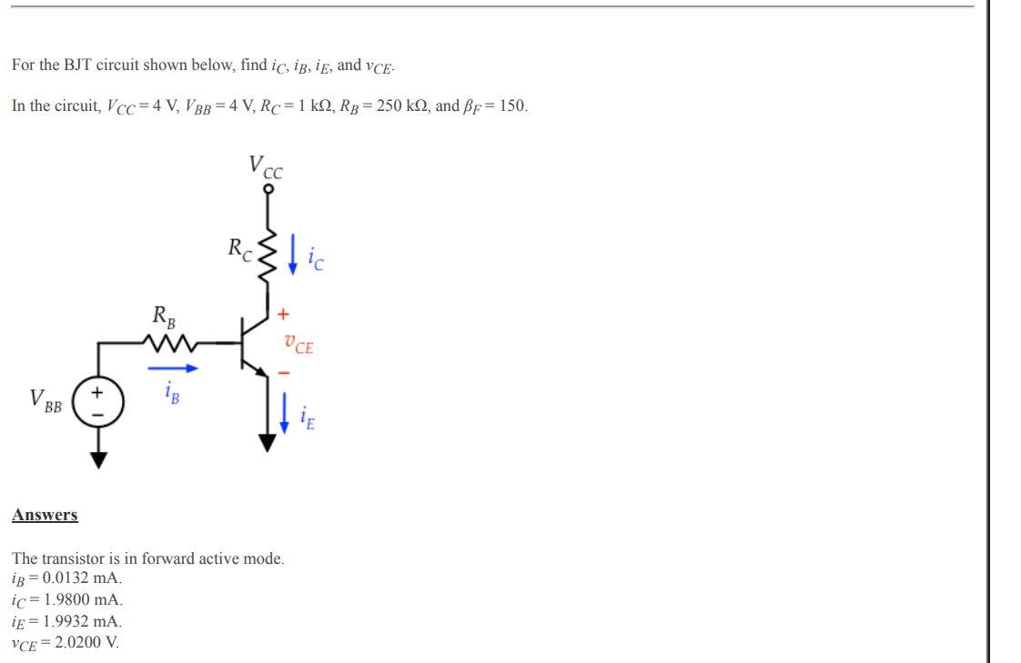 Solved For the BJT circuit shown below, find iC,iB,iE, and | Chegg.com