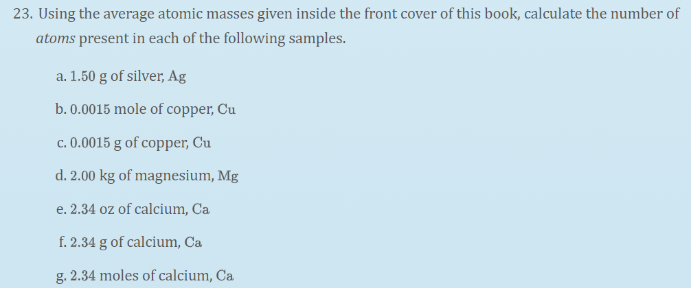 Solved 23. Using the average atomic masses given inside the | Chegg.com