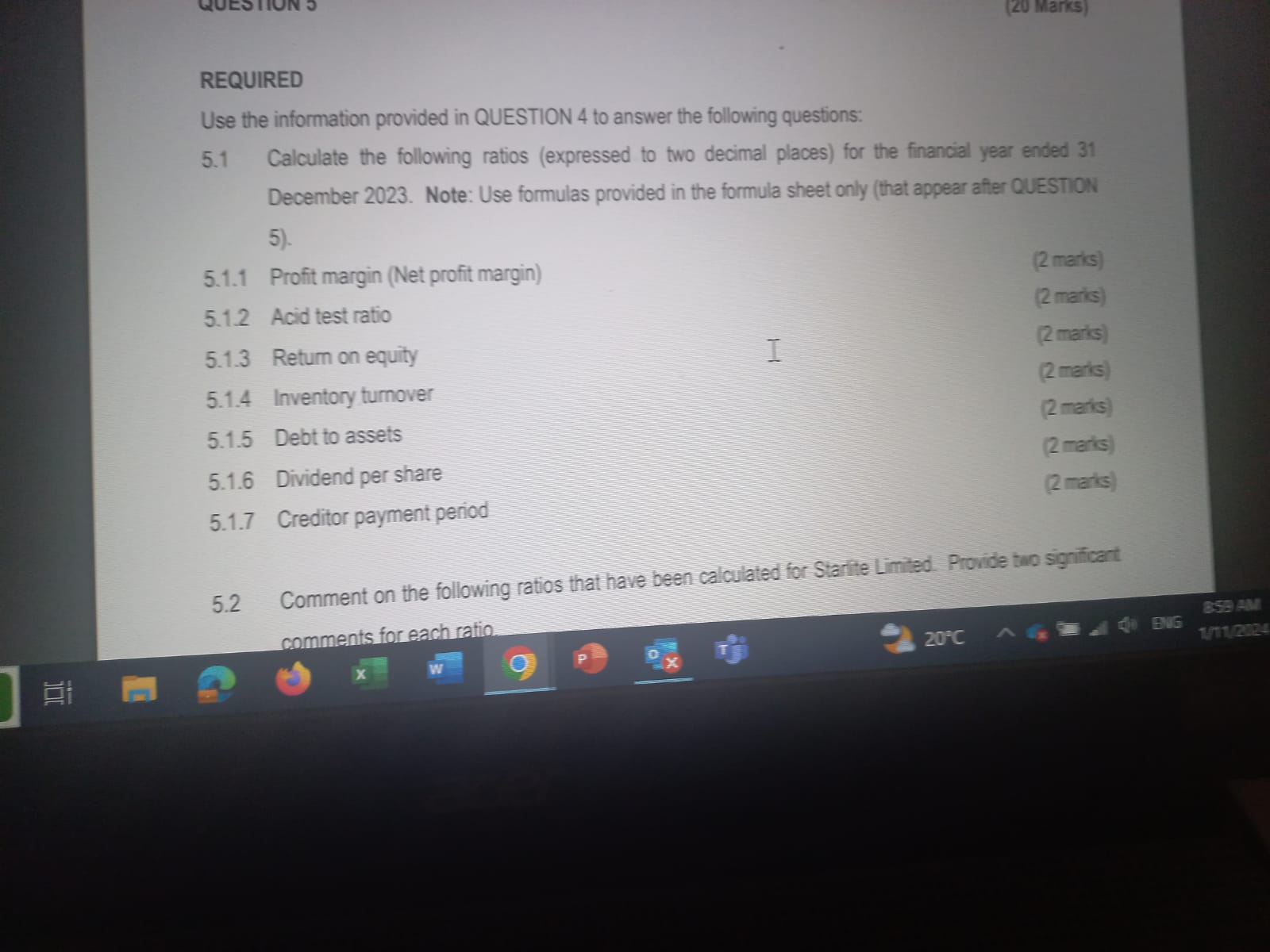 5.1 ﻿Calculate the following ratios (expressed to two | Chegg.com