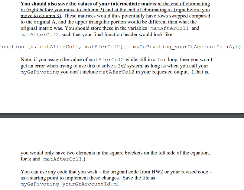 Part 1: Modify your Gaussian elimination code from | Chegg.com